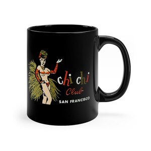 Retro CHI CHI CLUB San Francisico 11oz Black Mug - Etsy