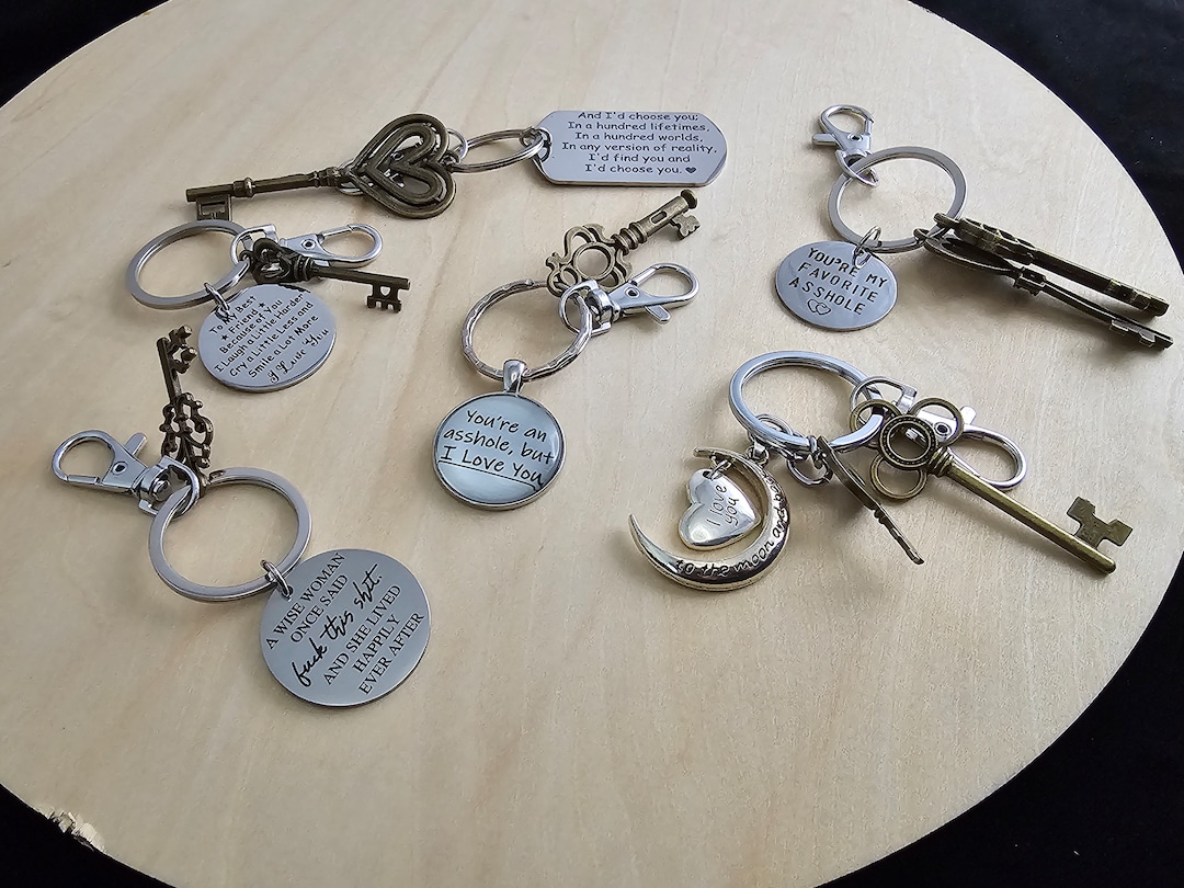 Inspirational Keychain, Funny Keychain, Best Friend Keychain, Wise ...