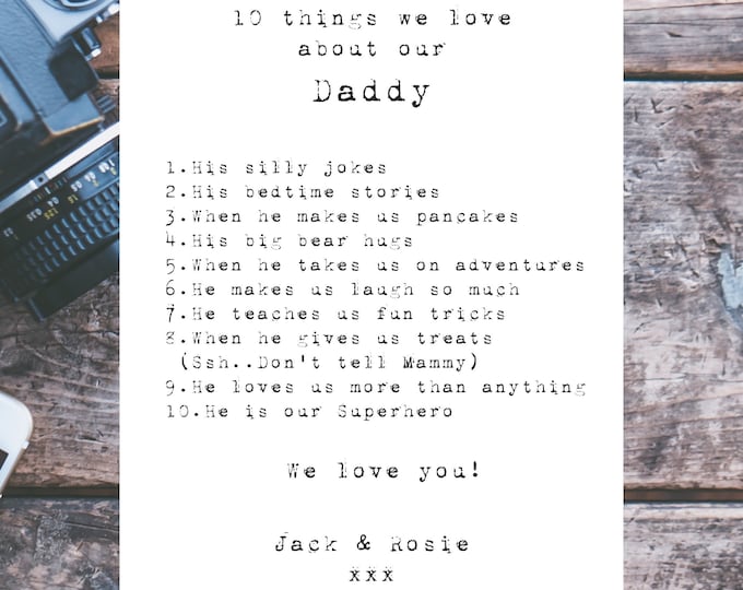 10 Things We Love About Daddy Fathers Day Gift Personalised Fathers Day ...