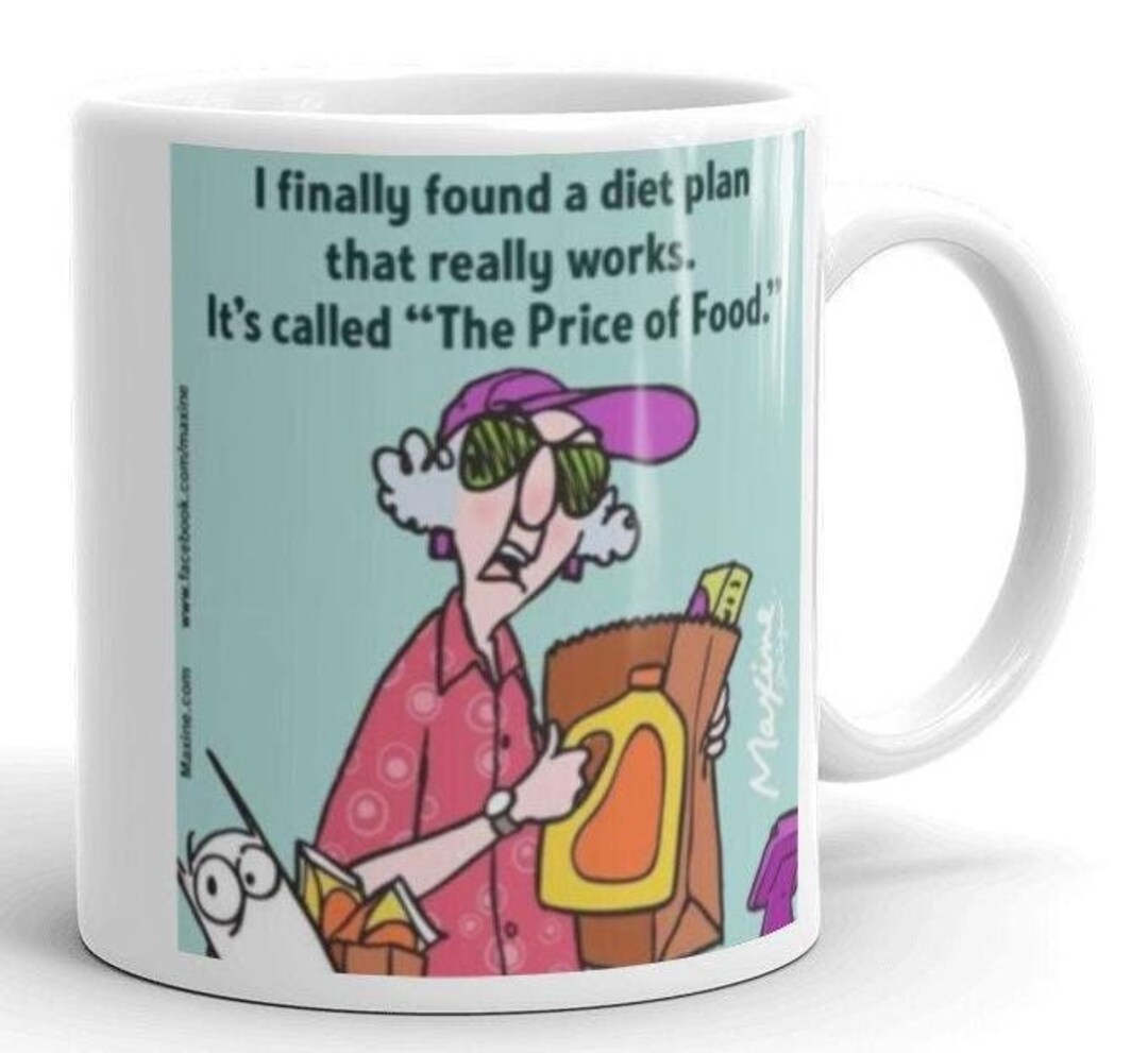 Price of Food Diet Mug, Funny Inflation Humor, Sarcastic Foodie Coffee ...
