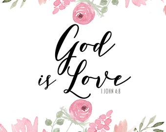 Christian Wall Art - Bible Verse; 1 John 4:8 - "god is Love" - Etsy