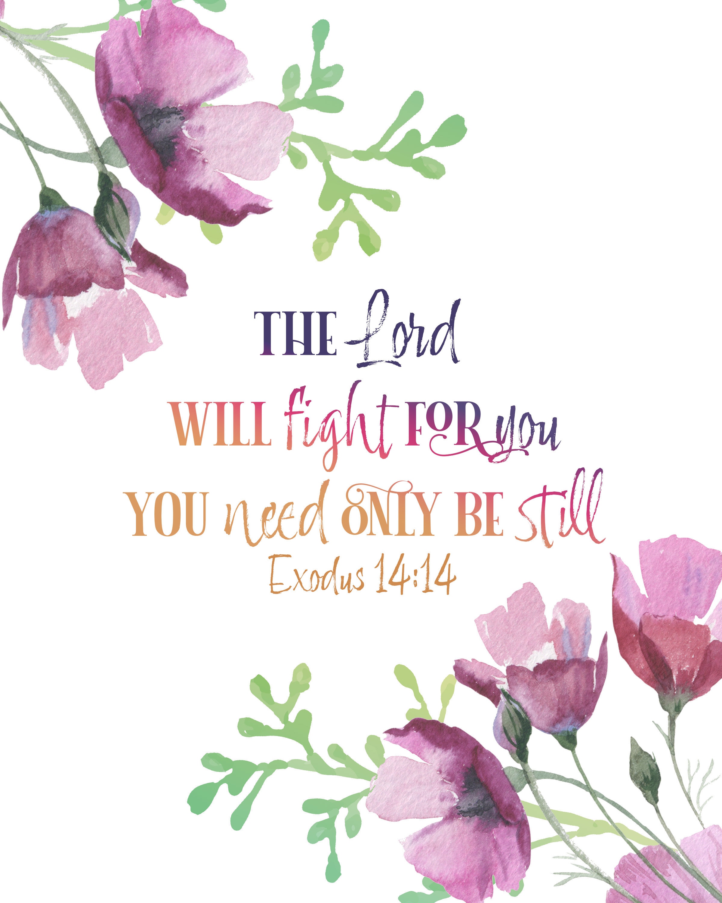 The Lord Will Fight for You, You Need Only Be Still Exodus 14:14 - Etsy