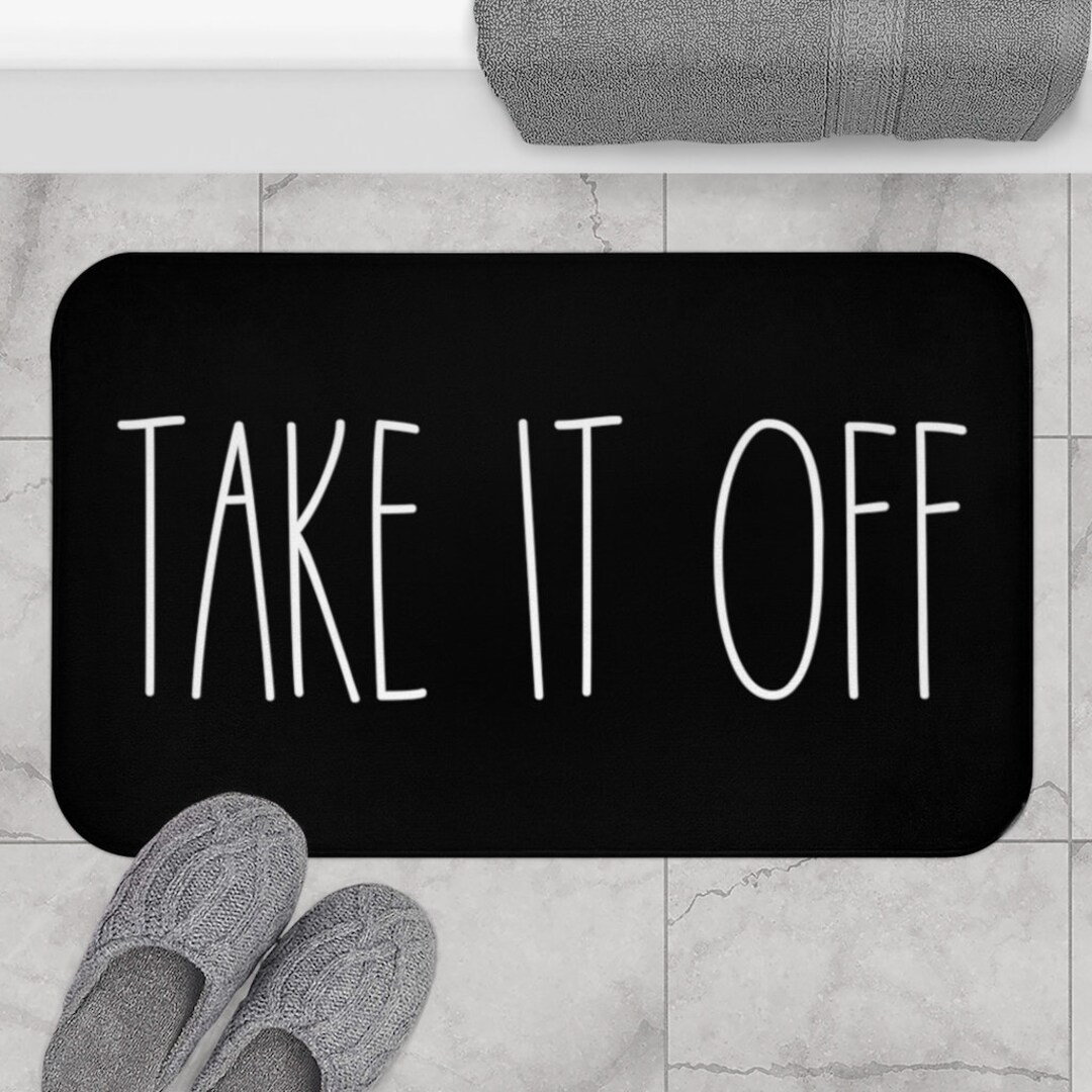 Rae Dunn Inspired Bath Mat, Take It off Simple, Minimalist Cute ...