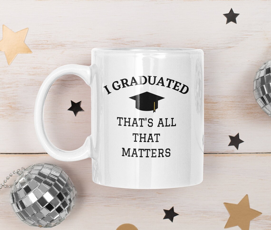 I Graduated. Gift for Graduation. Graduation Gift Idea. Class - Etsy