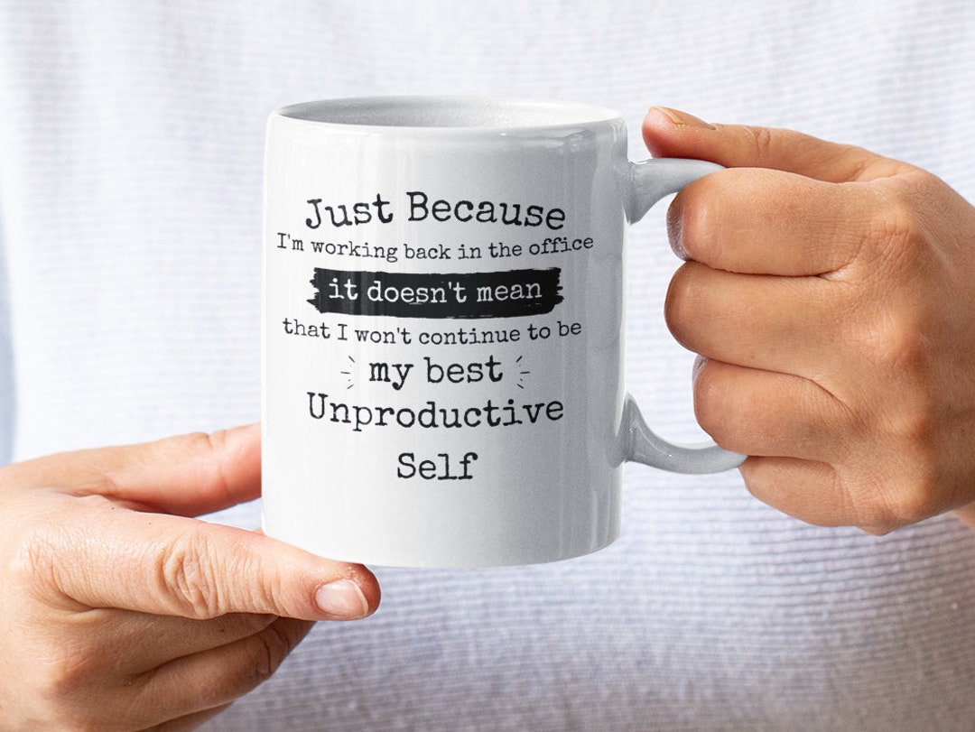 Back to Work Mug. Return to Office Mugs. Workplace Gift. Funny Work Mug ...