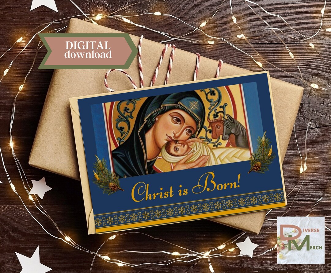 Printable Christ is Born! Christmas Card A| Orthodox Faith | Christian ...
