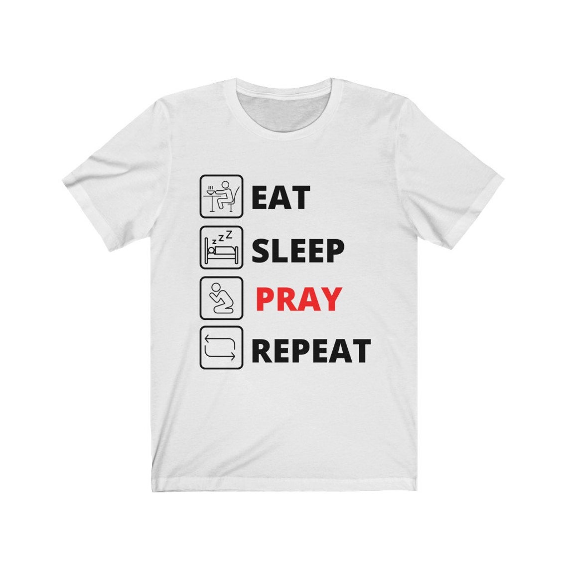 Eat Sleep Pray Repeat Fun Christian Gift Idea Unisex | Etsy