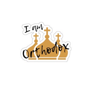I Am Orthodox Sticker | Orthodox Faith | Gift Idea | Christian Gift ...