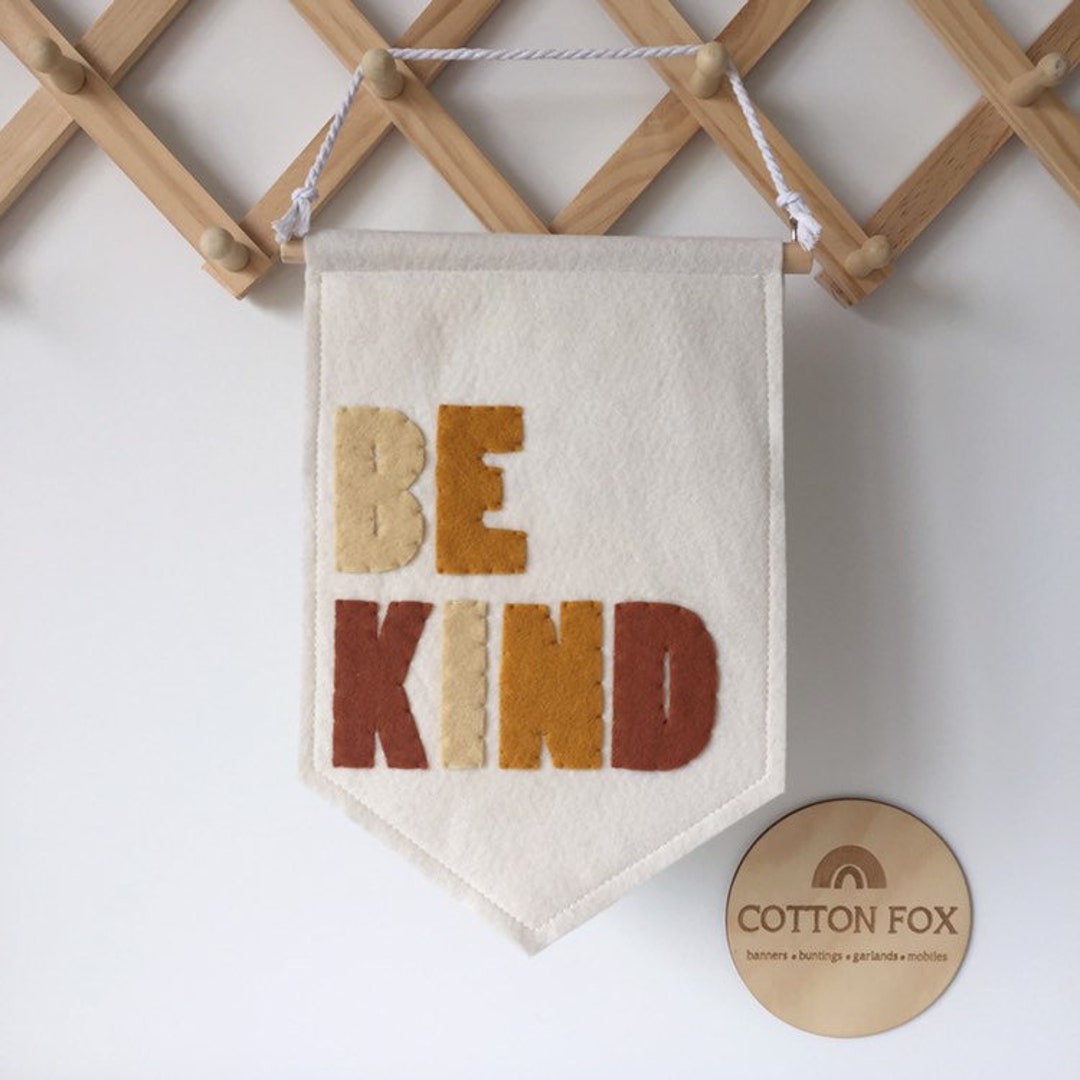 Be Kind Felt Banner, Kids Bedroom Wall Hanging, Nursery Rainbow Flag ...