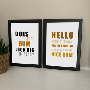 Hello Good Morning Nice Bum Motivational Print Multiple Colour Options ...