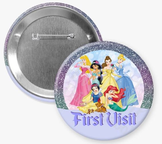 First Visit Princess Disney Inspired Pin Back Button | Etsy