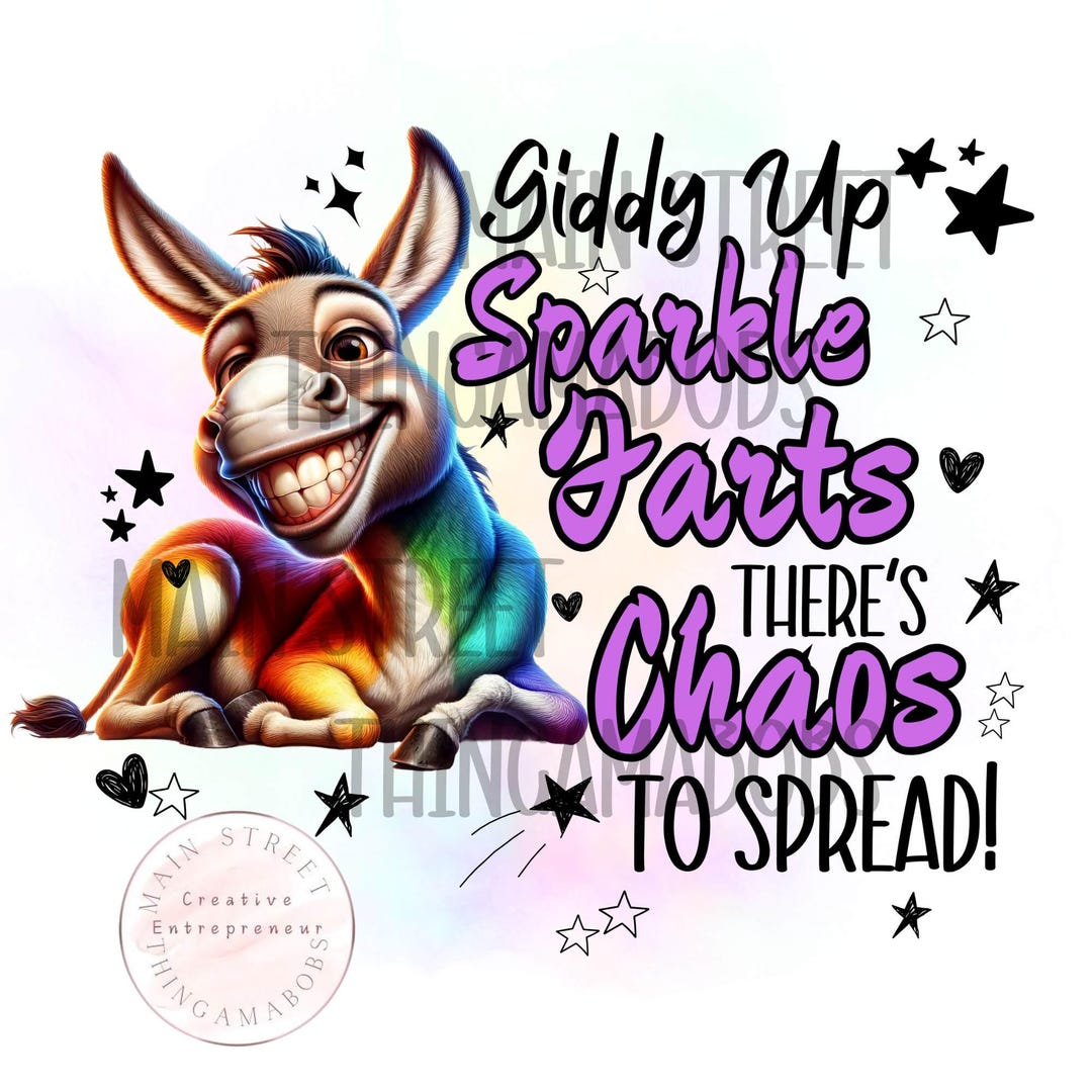 Giddy up Sparkle Farts Rainbow Donkey Chaos to Spread- PNG -jpg ...