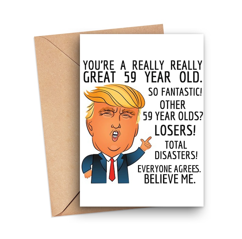 Funny 59th Birthday Card Trump Birthday Card For 59 Year Old | Etsy