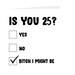 Is You 25 Birthday Card, Funny Birthday Card 25 Year Old, Funny 25th ...