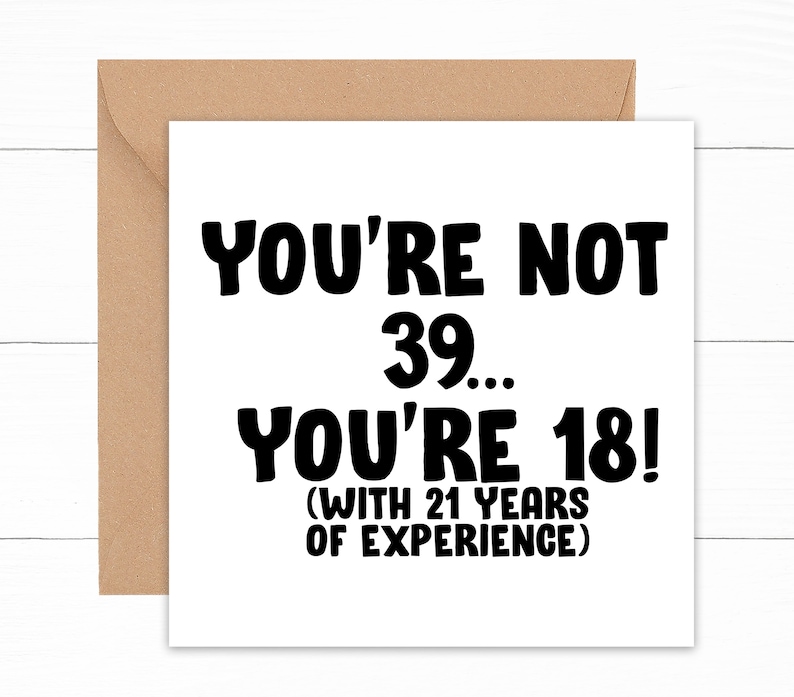 you-re-not-39-funny-39th-birthday-card-39th-birthday-etsy