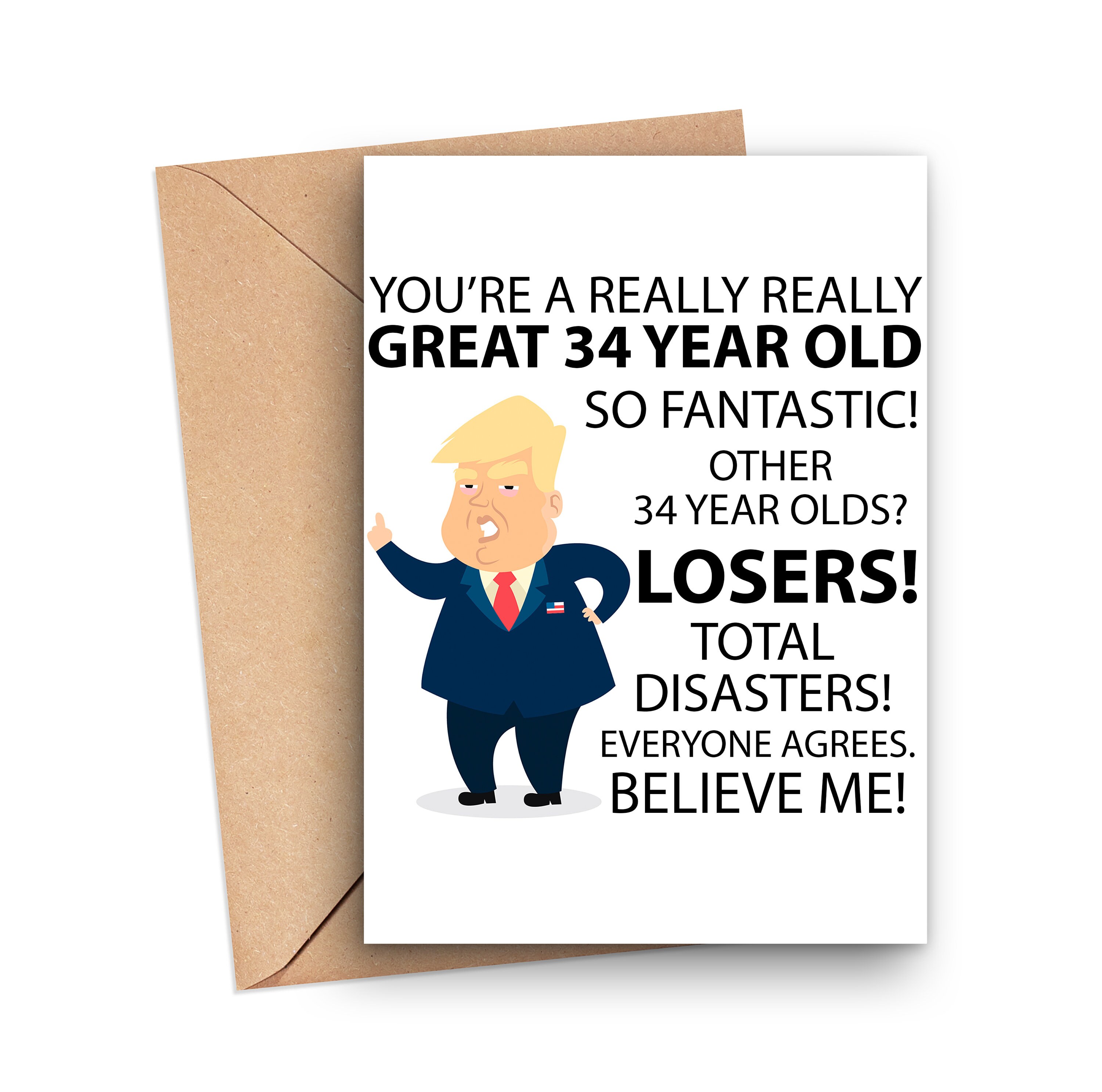 34th Birthday Card, Funny 34th Birthday Card Trump, 34 Year Old ...