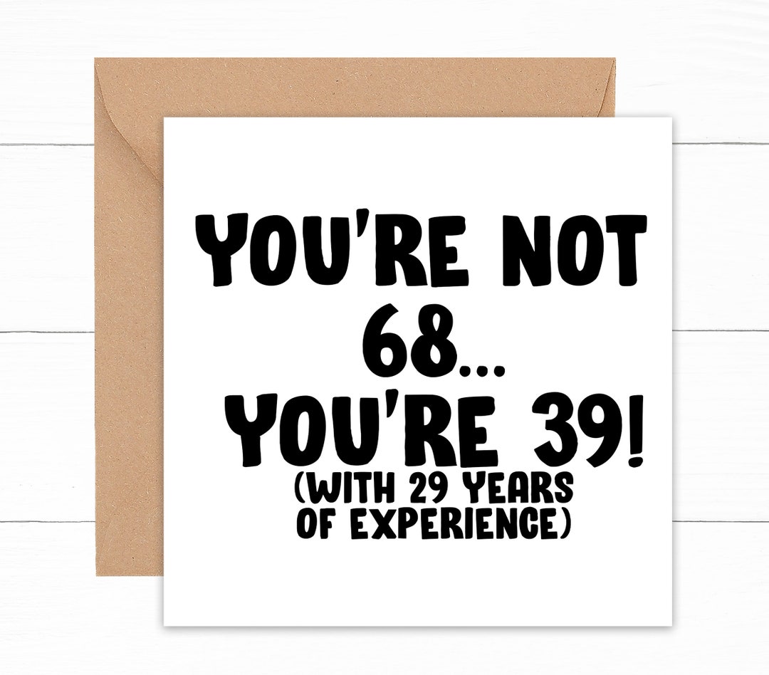 Funny 68th Birthday Card, Funny Birthday Card for 68 Year Old, 68th ... Funny 68th Birthday Card, Funny Birthday Card for 68 Year Old, 68th ...