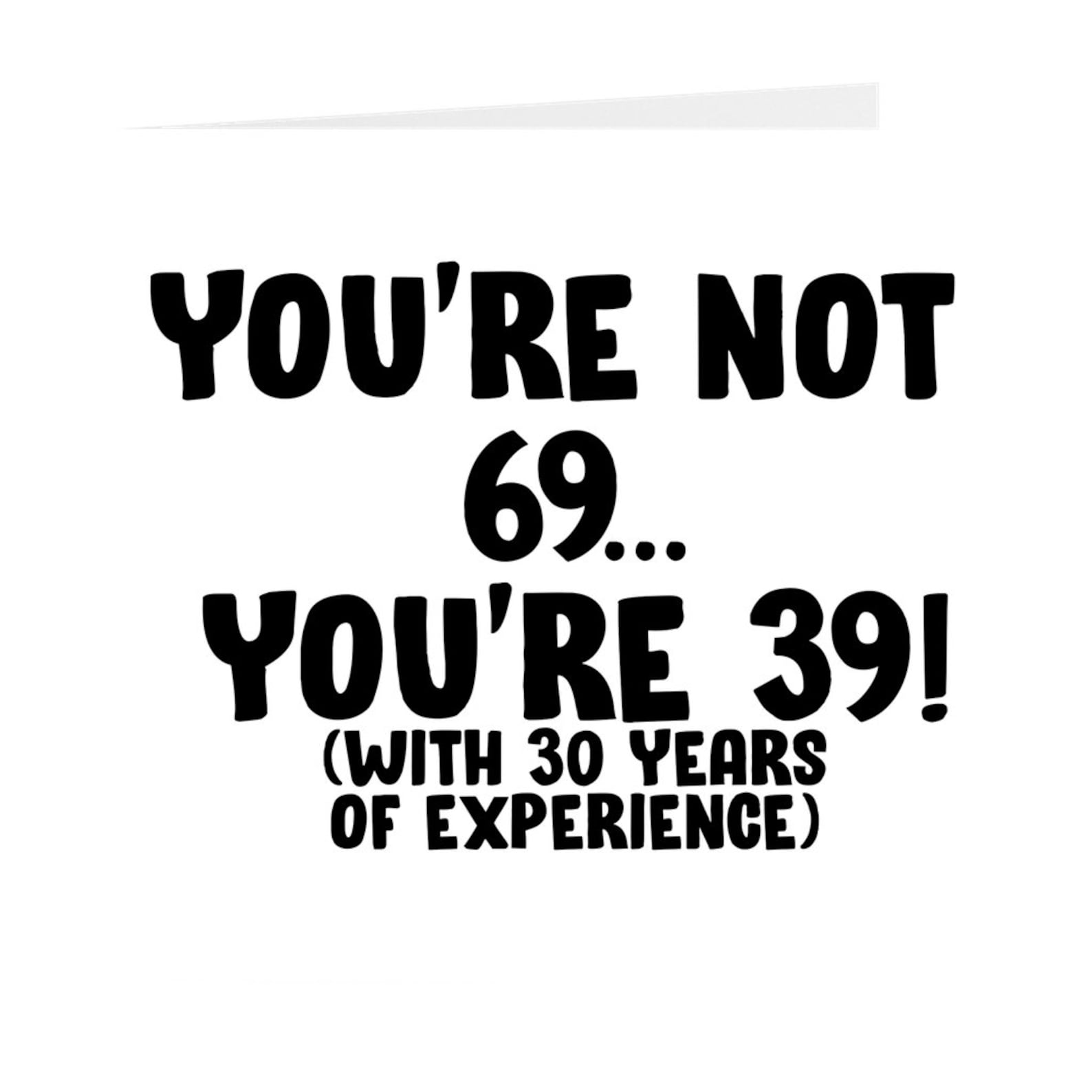 Funny 69th Birthday Card Funny Birthday Card for 69 Year Old - Etsy