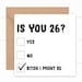 Is You 26 Birthday Card Funny Birthday Card 26 Year Old - Etsy