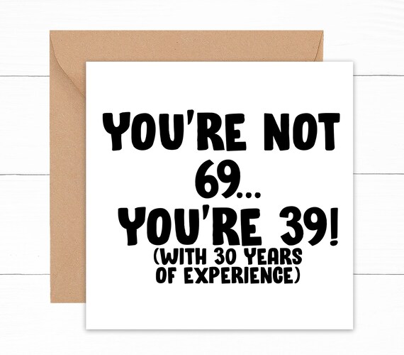Funny 69th Birthday Card Funny Birthday Card for 69 Year Old | Etsy