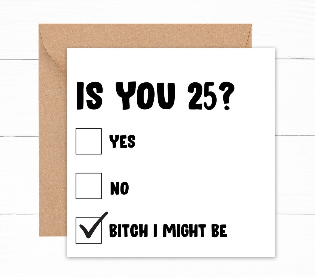 Is You 25 Birthday Card, Funny Birthday Card 25 Year Old, Funny 25th ...