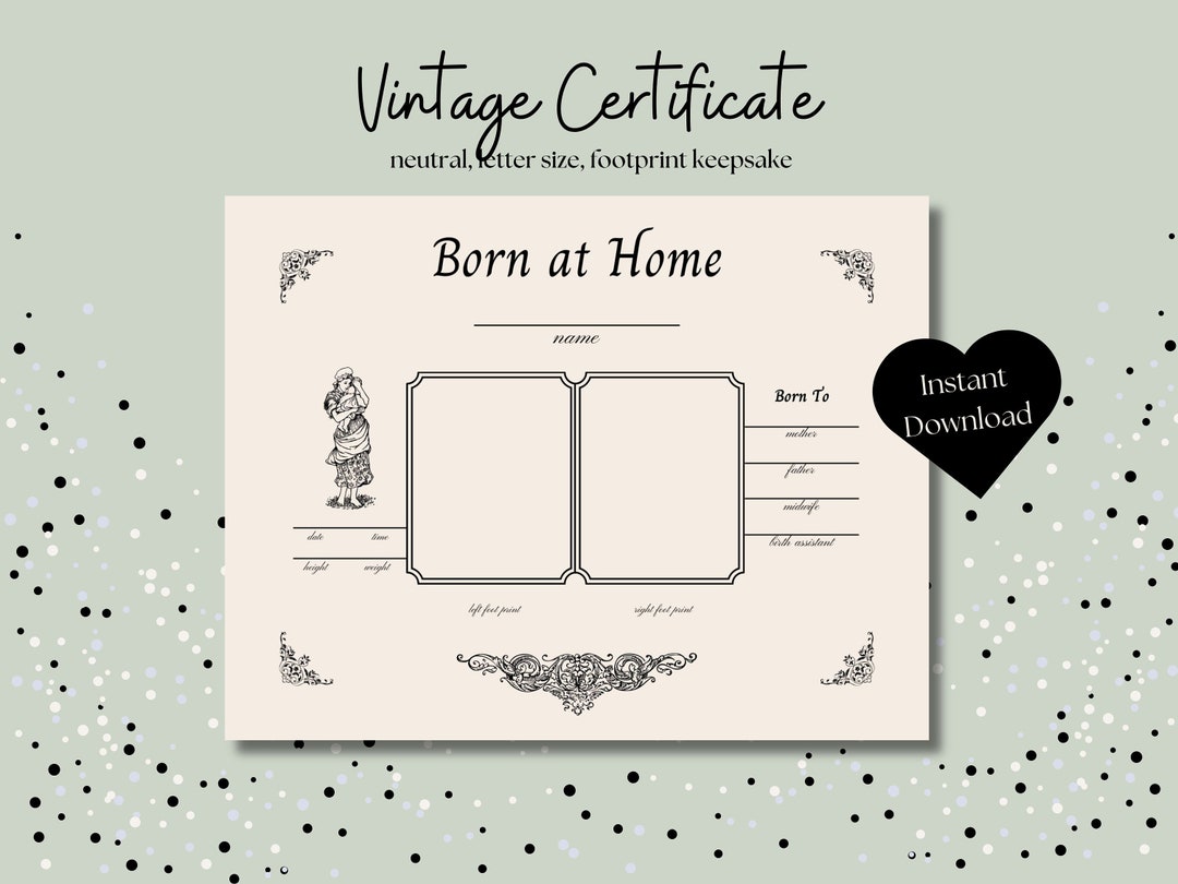 Vintage Style Birth Certificate for Home Birth, Keepsake With Footprints or Baby Born at Home ...