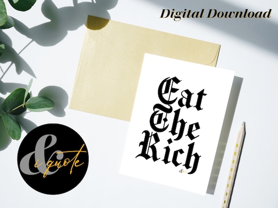 EAT THE RICH Digital Art File Cher Quote Minimalist Home - Etsy