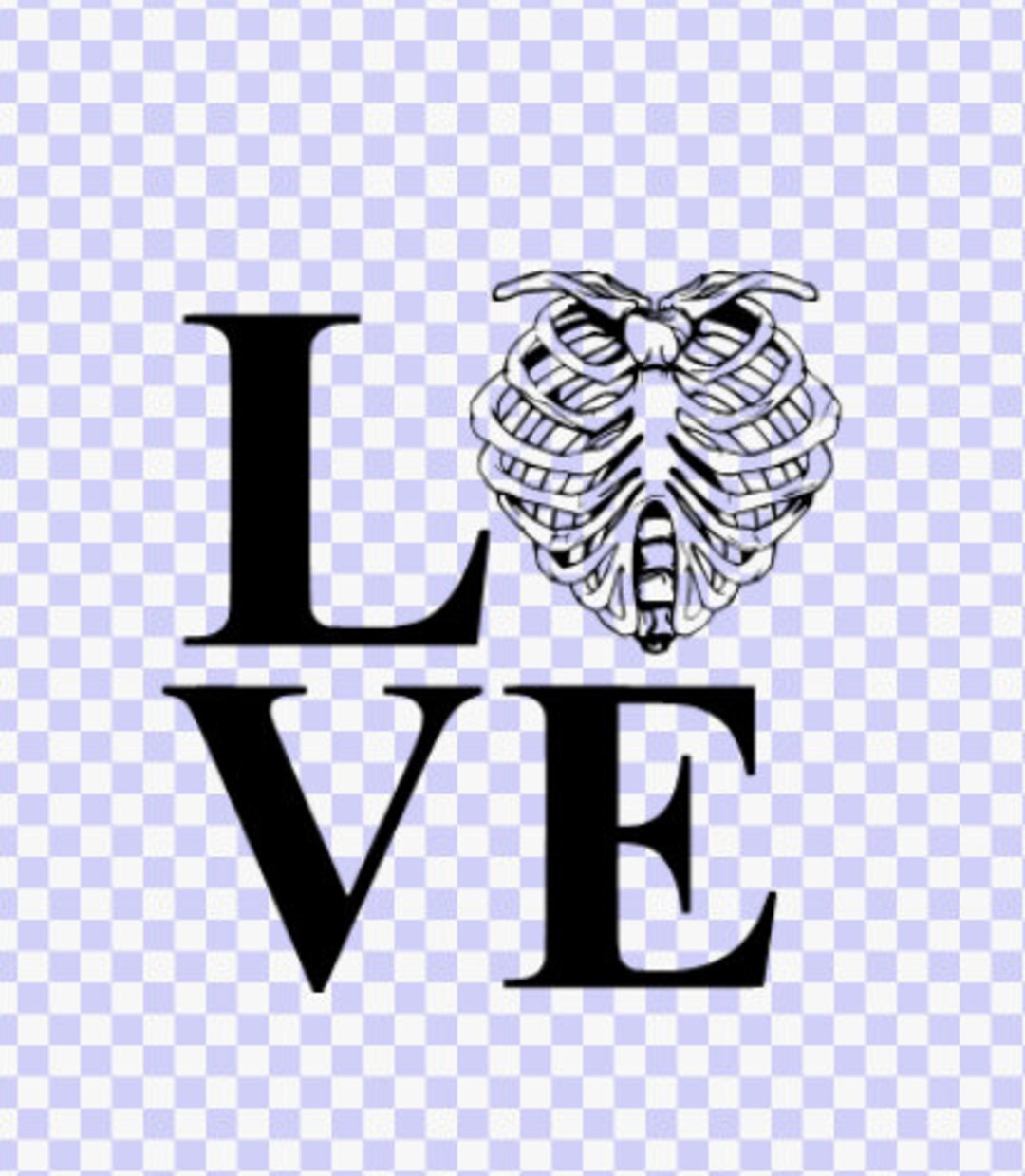 Love Saying Svg Heart Ribcage Skeleton Svg Instant Digital Download ...