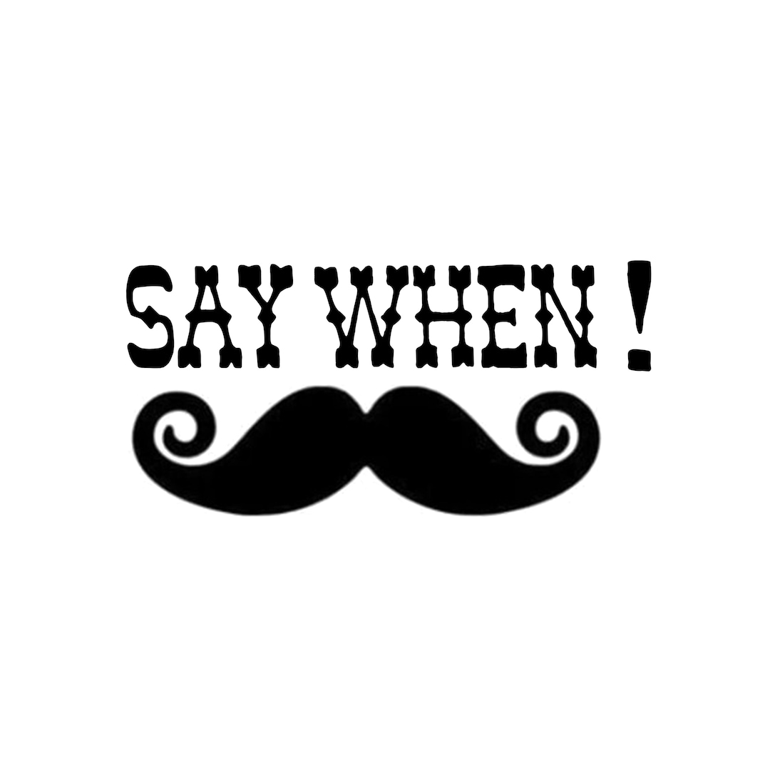 Say When! Huckleberry Decal Sticker, Tombstone, Doc Holiday, Decal, Car ...