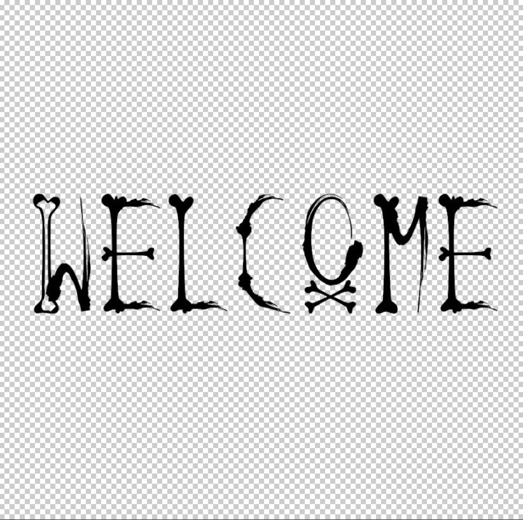 Welcome SVG, Welcome Tattoo Ink and Bones Font, Digital Download ...
