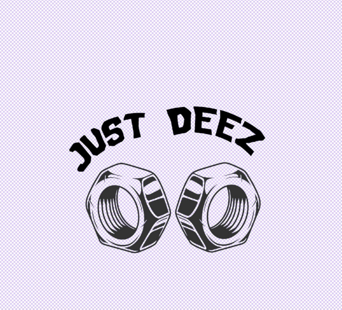 Funny Deez NUTS SVG Download Cut File, Silhouette, Clipart, Svg Vector ...