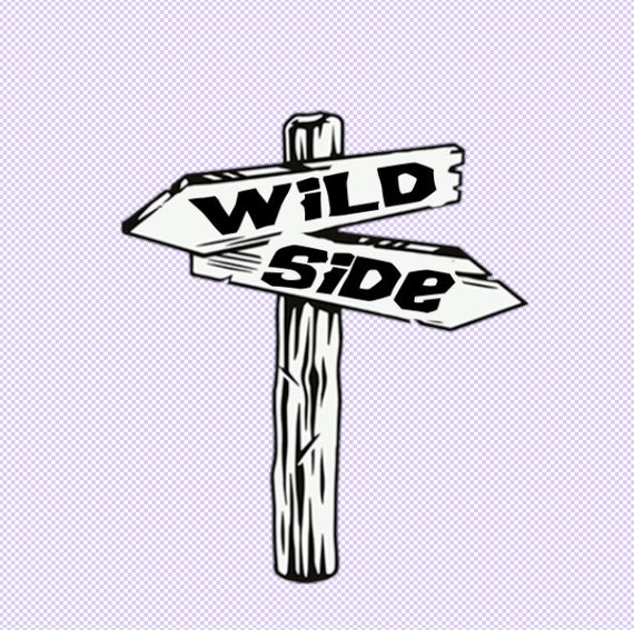 Wild Side Wooden Sign SVG Instant Digital Download Hiking | Etsy