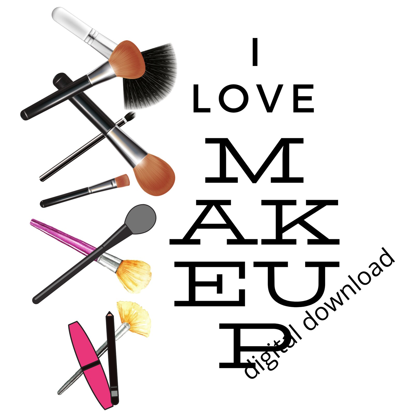 I Love Makeup Wall Art. This Digital Art Print Makes a Unique Gift for ...