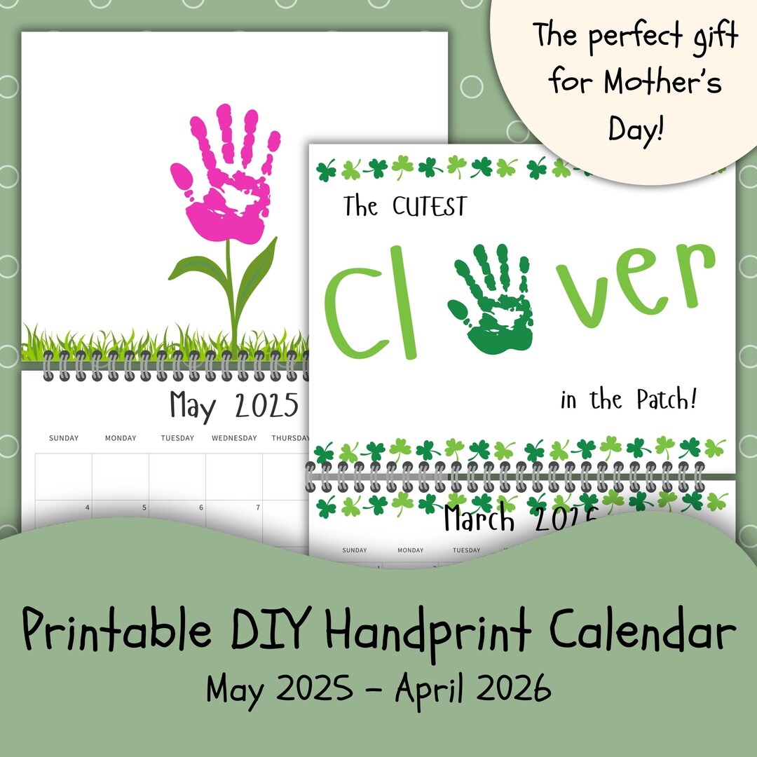 Printable DIY Handprint Calendar for Kids Handprints - May 2025-april ...