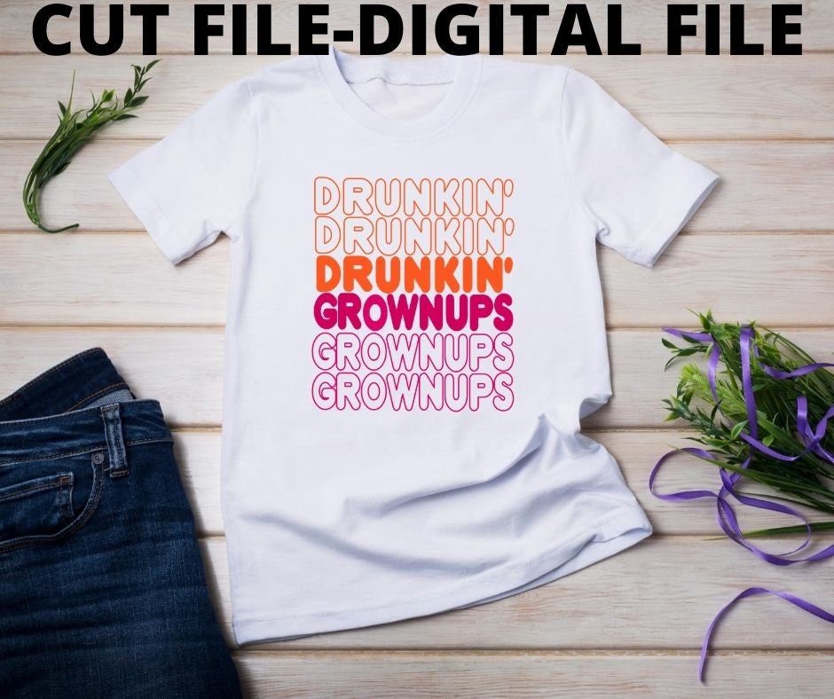 Dunkin Donuts SVG, Drunkin Donuts Cut File, Instant Download for Cricut ...