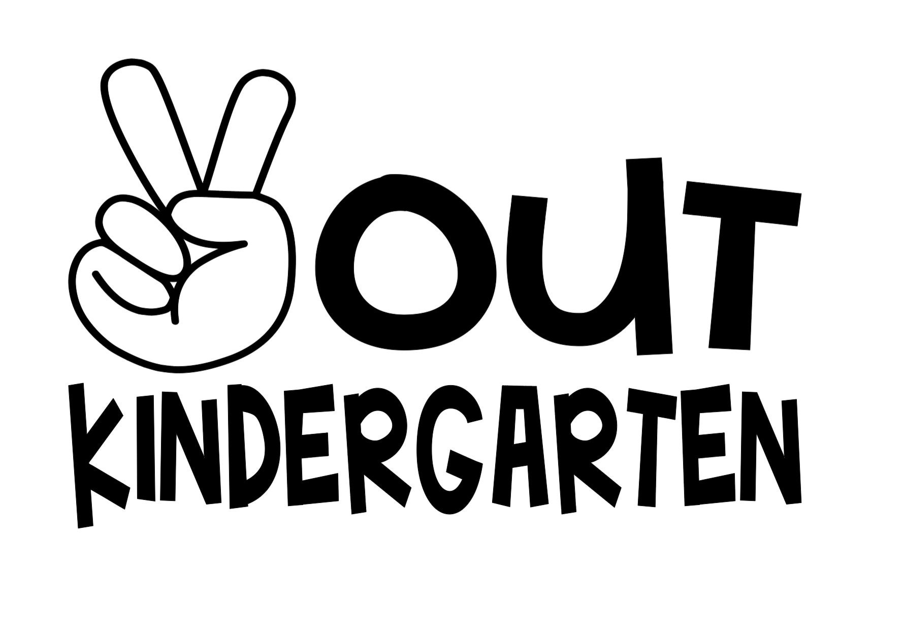 Peace Out Kindergarten, Last Day of School, Kids End of School ...