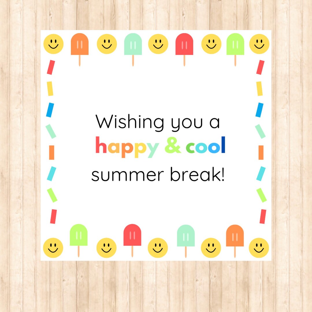 Happy Summer Break Gift Tag | End of Year Student Happy Face ...