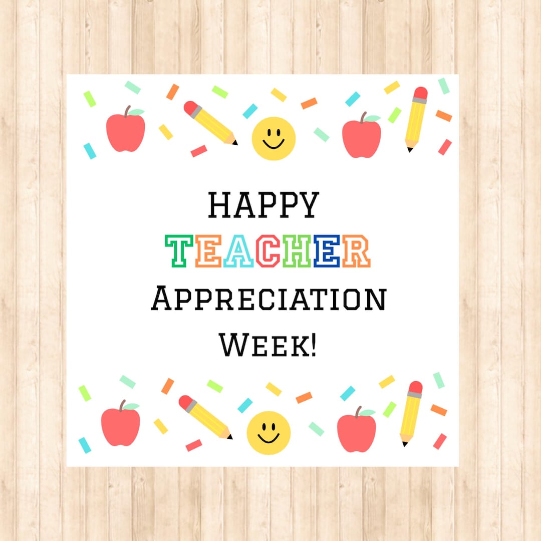 Happy Teacher Appreciation Week Tag | Teacher Appreciation Tag ...