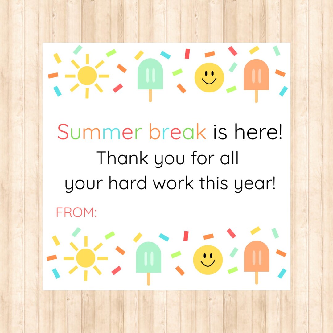 Summer is Here Teacher Appreciation Gift Tag | Happy Summer Break Gift ...