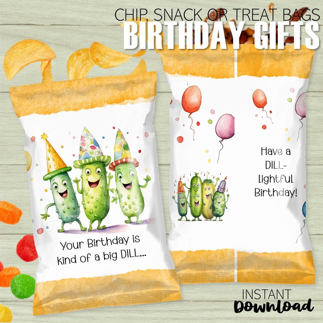 Funny Pickles Birthday Chip Bags: Big Dill Office Gift (downloadable ...