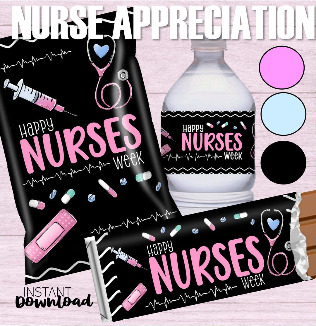 Nurses Week Gift Bundle: Candy Wrappers, Chip Bags, Water Bottle Labels ...