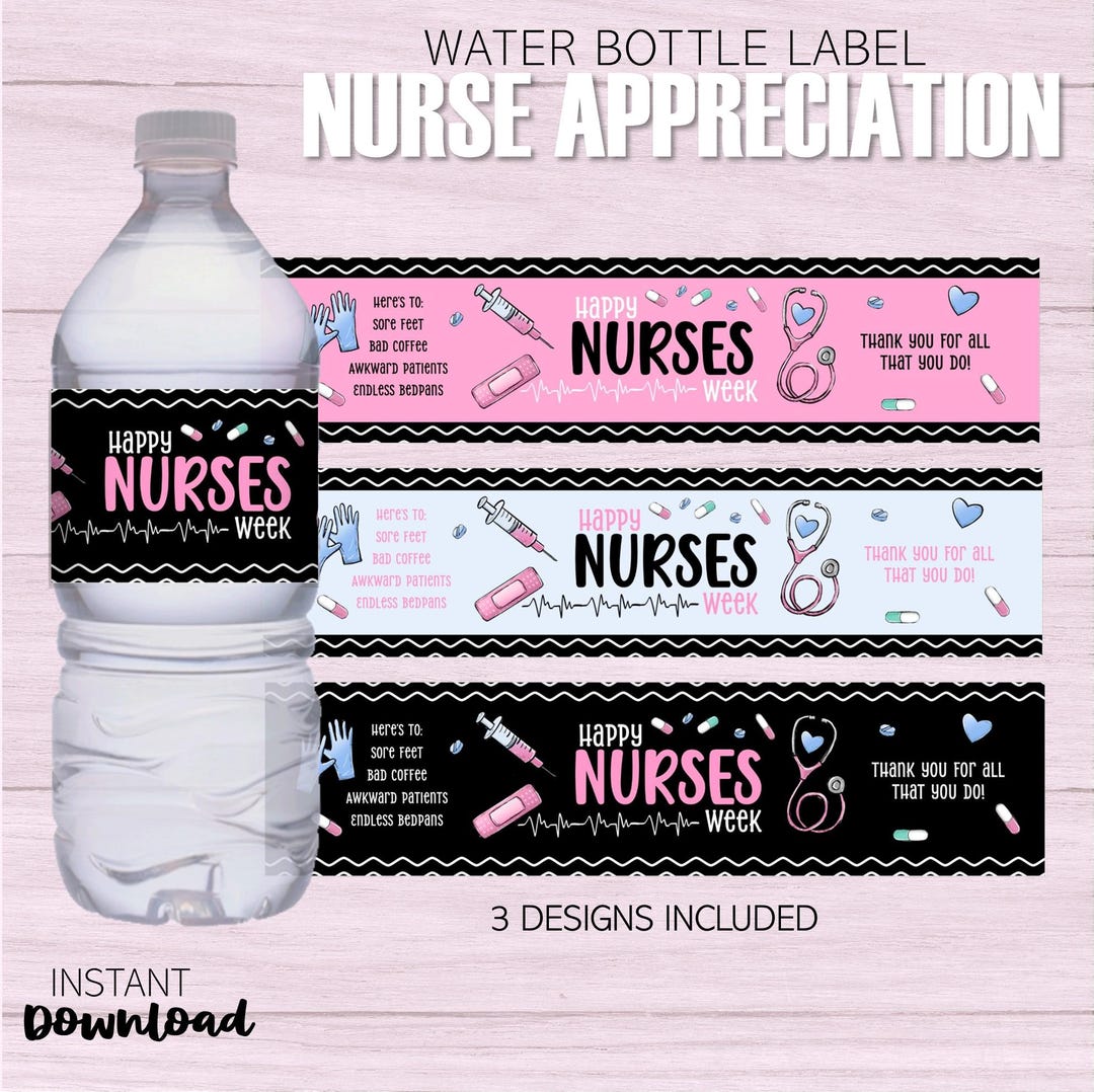 Nurses Week Water Bottle Labels: Appreciation Gift Bundle (digital ...