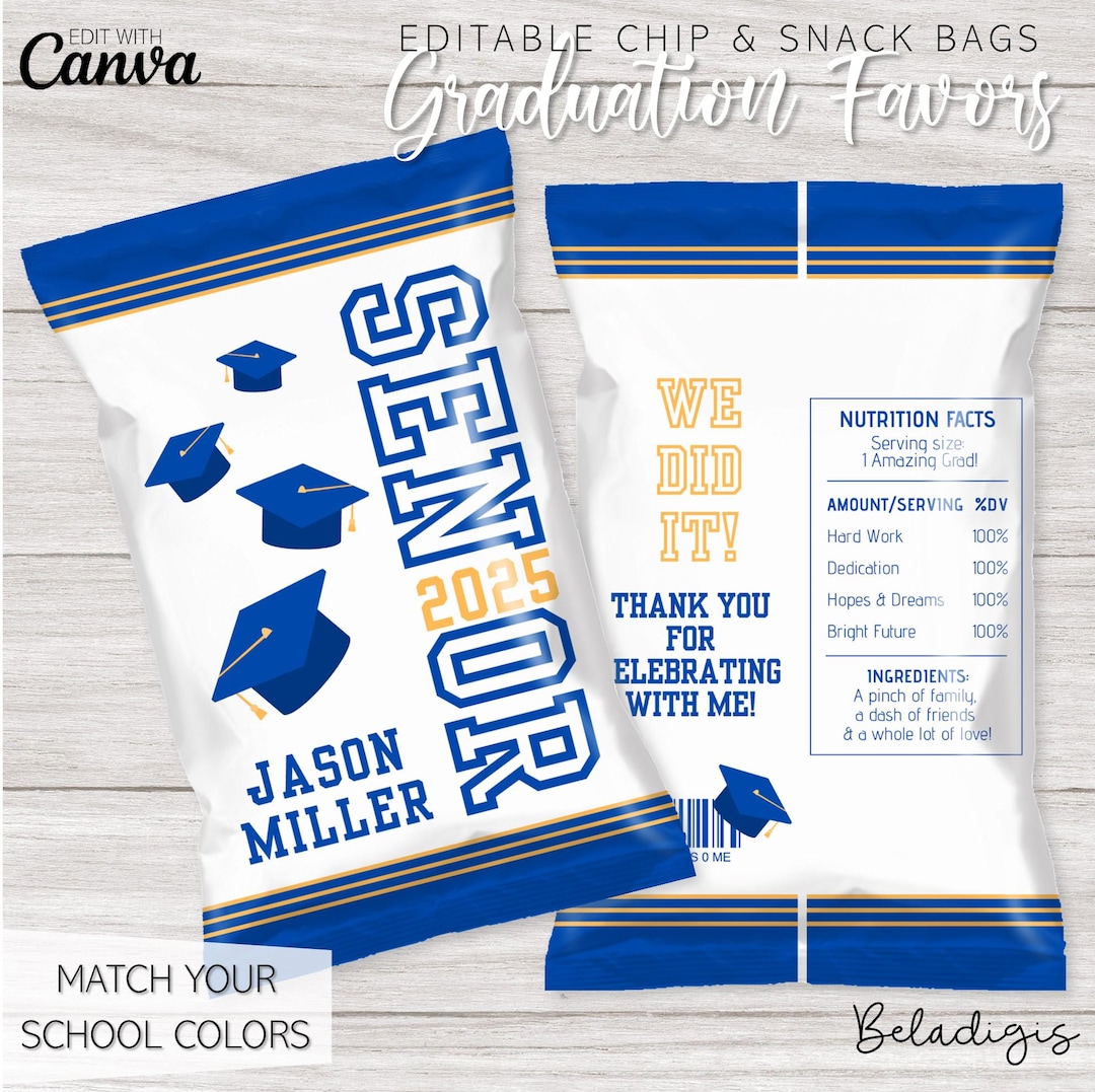 Editable Senior Graduation Chip Bags: Printable Party Favors (canva ...