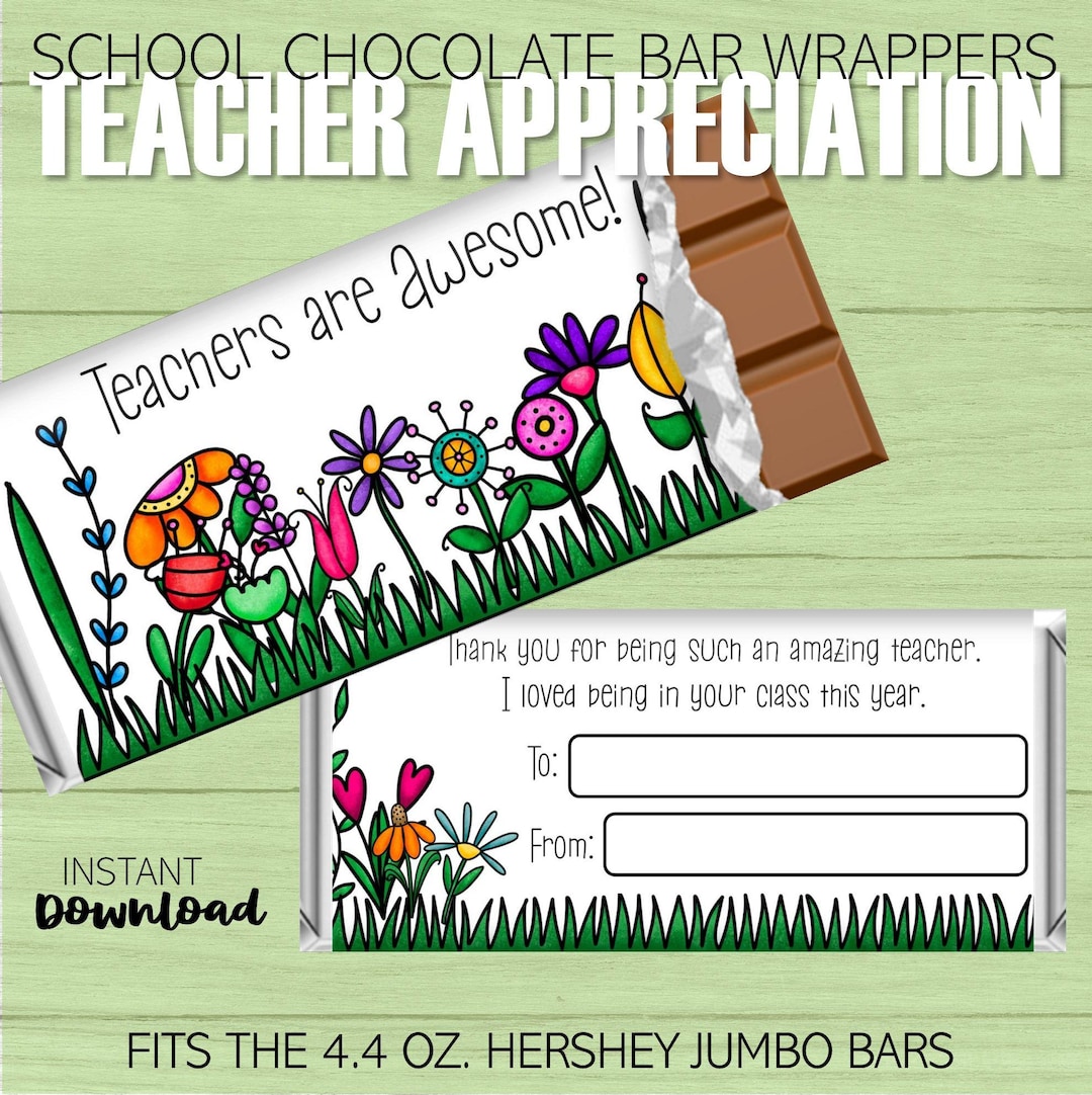 Teacher Appreciation Candy Bar Wrapper: Garden Flowers Design ...