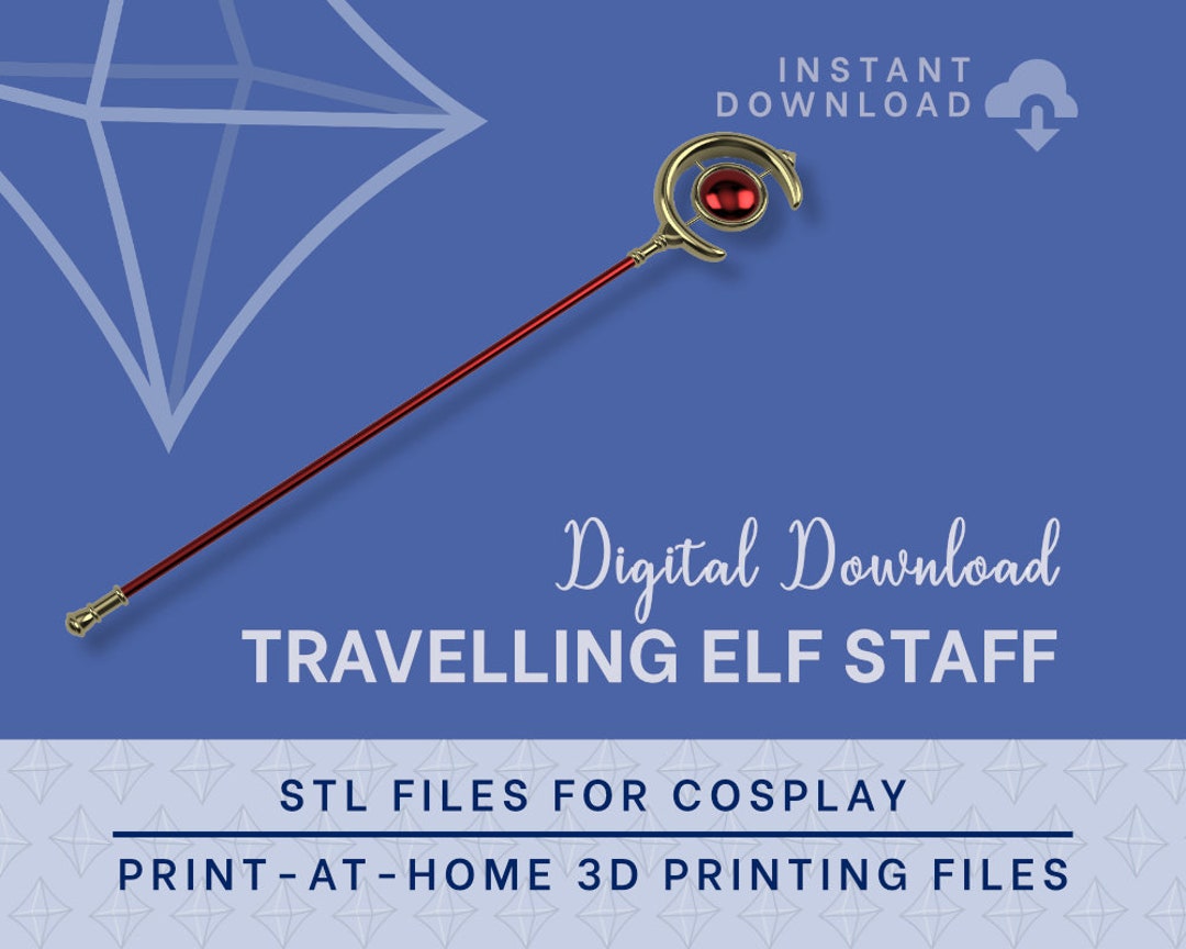 Travelling Elf Staff STL Files - Cosplay Prop (digital Download) - Etsy