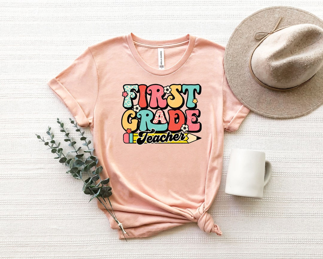 First Grade Teacher Shirt,1st Grade Teacher T-shirt ,cute First Grade ...