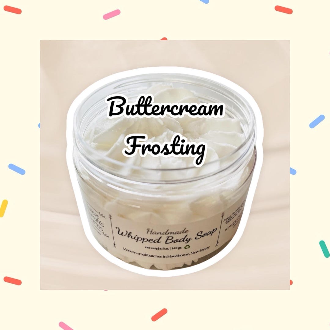 Whipped Soap, Buttercream Frosting Scented Whipped Soap, Body Wash ...