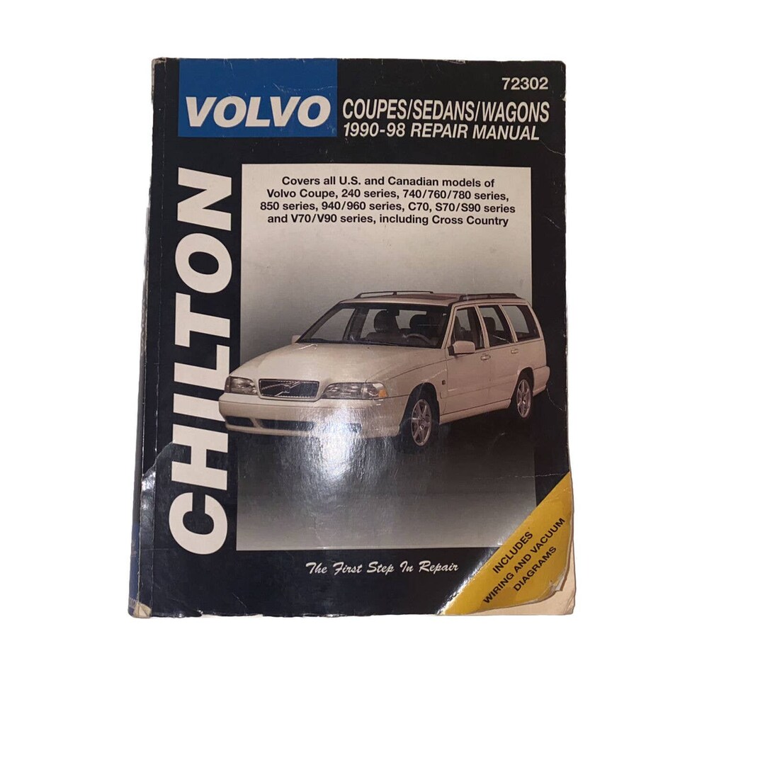 Chilton Volvo Coupes Sedans Wagons 1990-98 Repair Manual Car Book 1999 ...