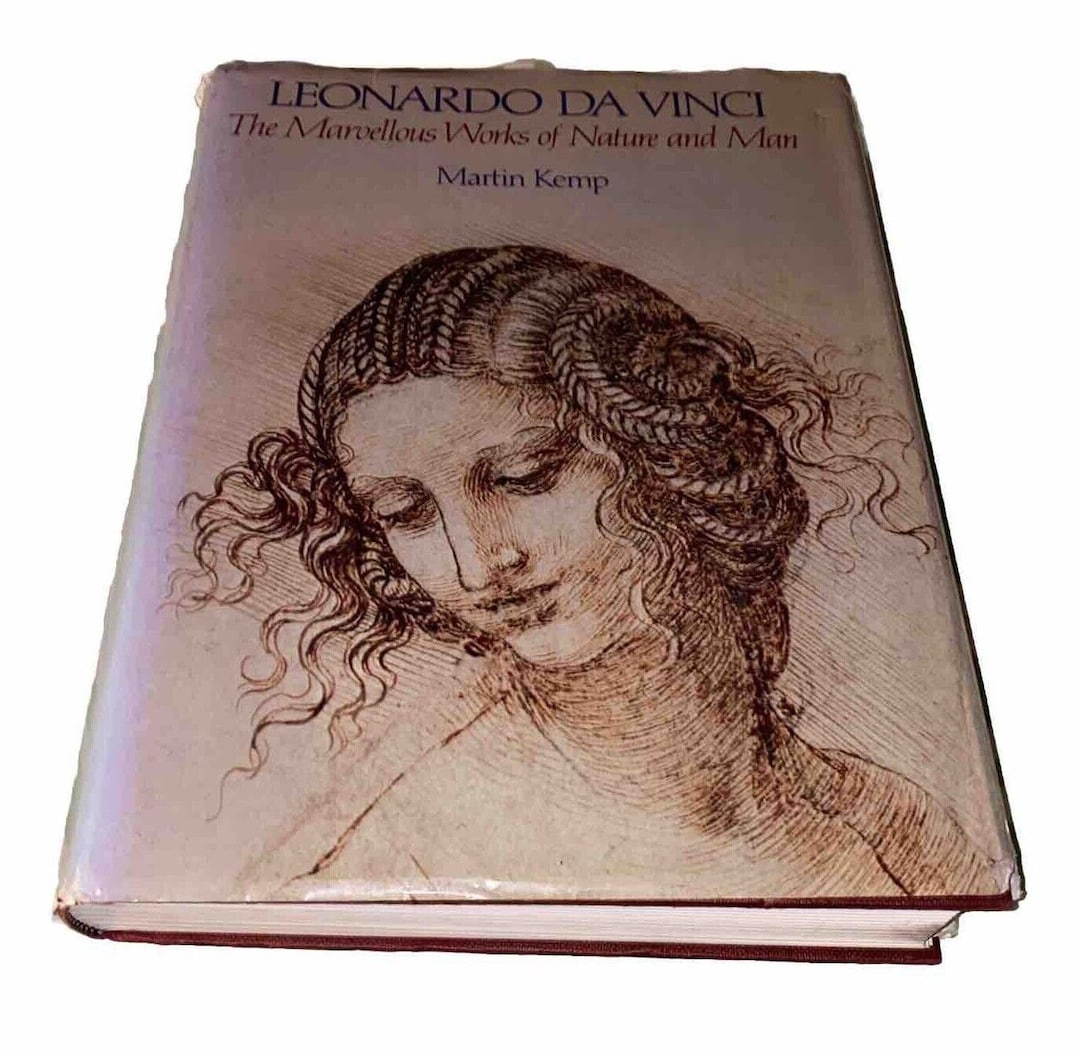 Martin Kemp - Leonardo Da Vinci the Marvelous Works of Nature & Man ...