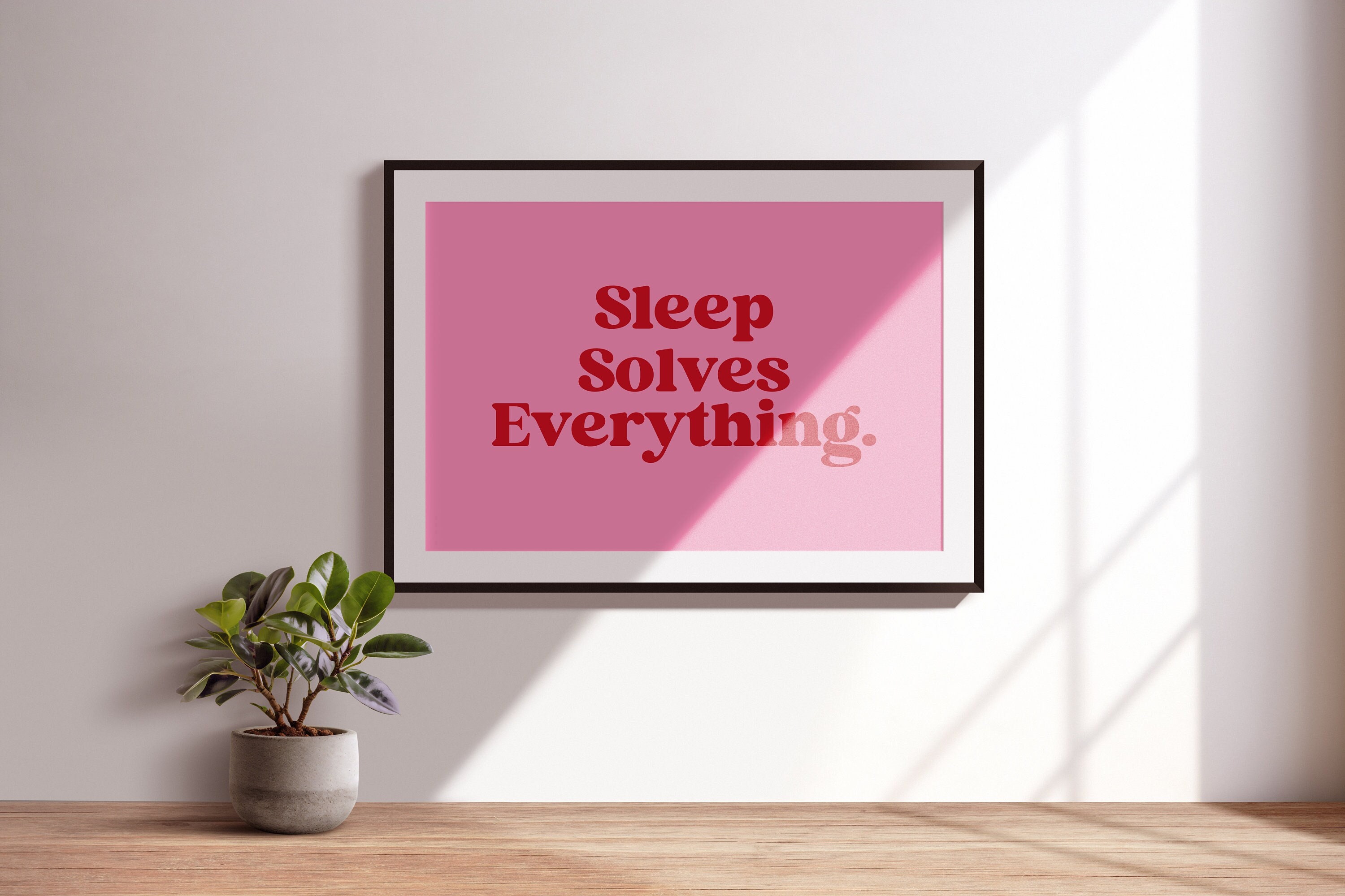 Sleep Solves Everything Printable Wall Art. Pink Bedroom Wall Art. Cute Downloadable Art for ...